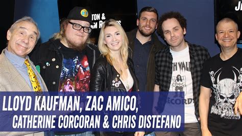 Lloyd Kaufman Zac Amico And Catherine Corcoran Return To Return To