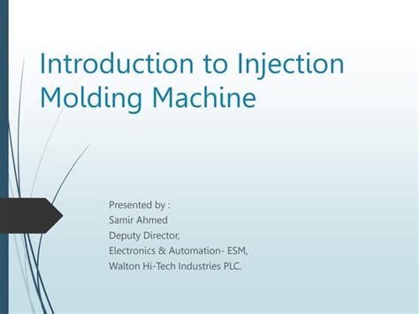 Introduction To Injection Molding Machinepptx