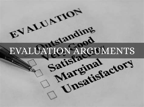 Evaluation Arguments By Erin Stephens