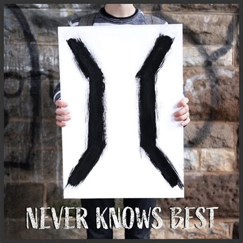 Never Knows Best Youtube Music
