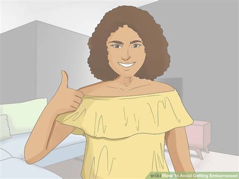 How To Avoid Getting Embarrassed 13 Steps