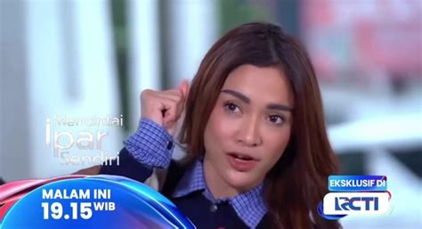 Sinopsis Sinetron Mencintai Ipar Sendiri Episode 28 Hanya Di Rcti