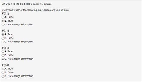 Solved Let Tx Be The Predicate Xmod8 Is Prime Determine