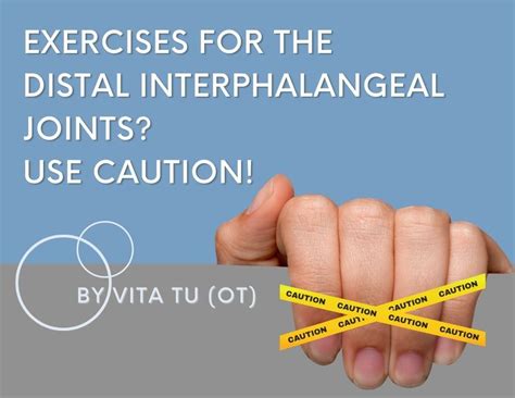 Distal Interphalangeal Joint Exercises At Buford Hill Blog