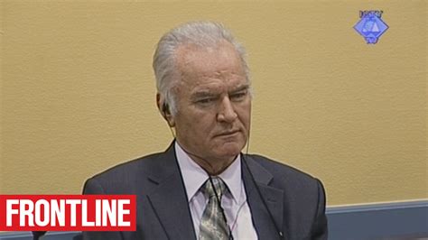Prosecuting Genocide The Trial Of Ratko Mladić Pbs Learningmedia