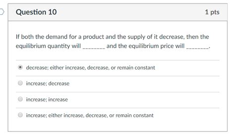 Solved Question 10 1 Pts If Both The Demand For A Product