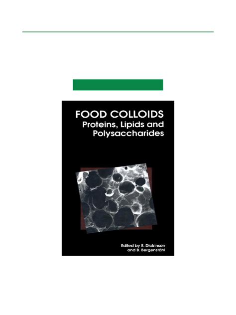 Best Selling Food Colloids Proteins Lipids And Polysaccharides