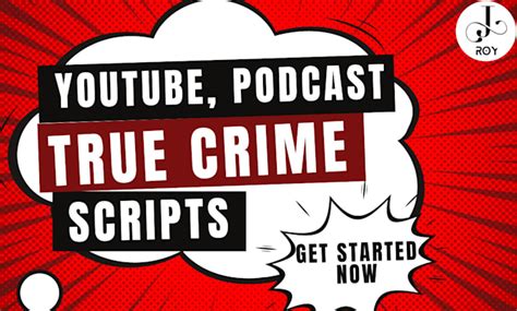 Do True Crime Script Writing Youtube Video Script Writer Podcast Writing By Jamesroy01 Fiverr