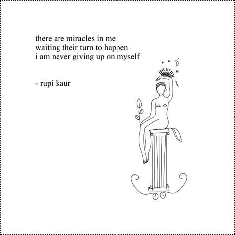 Rupi Kaur Quote About Perseverence
