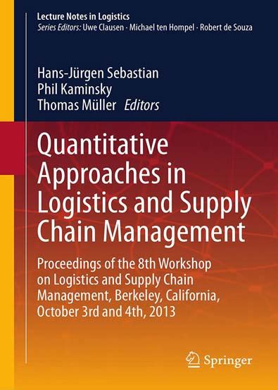 Quantitative Approaches In Logistics And Supply Chain Management