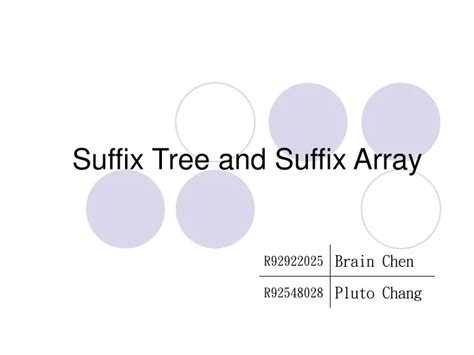 Ppt Suffix Tree And Array Exact Matching Solutions Powerpoint Presentation Id 9329943