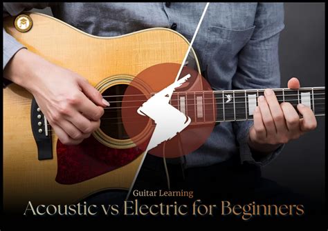 Guitar Learning Acoustic Vs Electric For Beginners