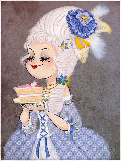 Marie Antoinette ~ Let Them Eat Cake By ~kgwa On Deviantart Marie