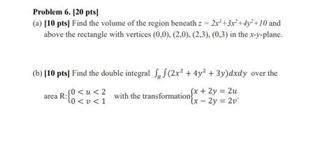 Problem 6 20 Pts A 10 Pts Find The Volume Of