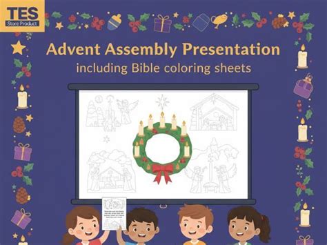 Advent Assembly Presentation Including Bible Colouring Sheets