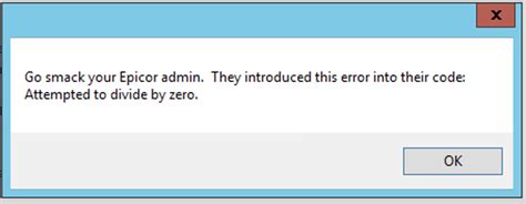 Better Epicor Exception Handling Customizations And Bpms — Gingerhelp