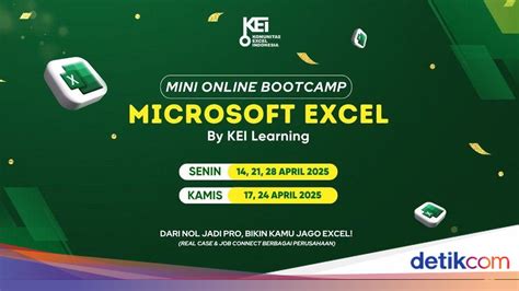 Upgrade Karirmu Dengan Mini Online Bootcamp Microsoft Excel Dari