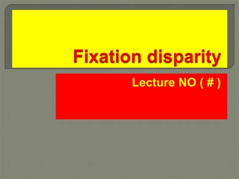 Fixationdisparitypptx