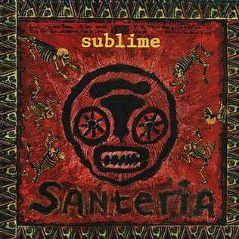 Sublime Santeria Les Meilleurs Tubes