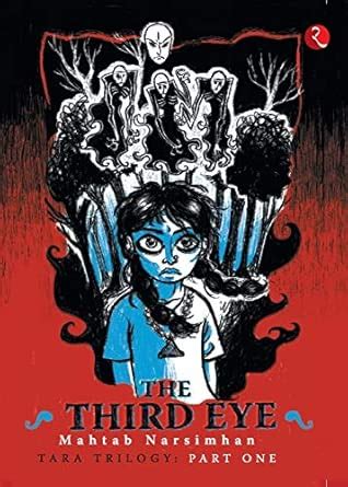 The Third Eye Tara Trilogy Part 1 Unknown 9788129119926