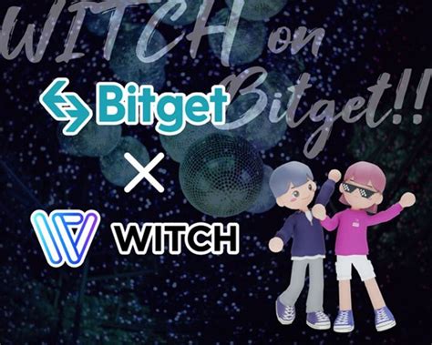 Bitget To Feature Witch Token Witch In The Innovation And Metaverse Zones
