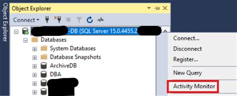 Sql Server Activity Monitor An Underrated Ssms Diagnostic Tool