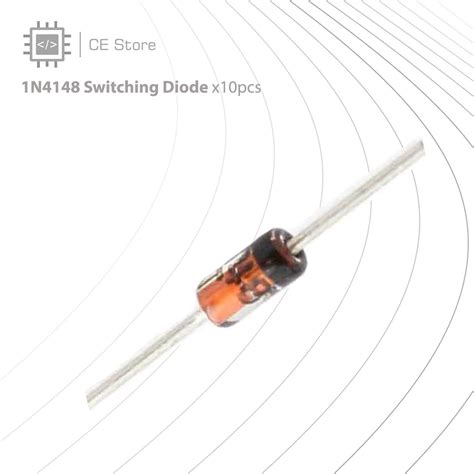 1n4148 Switching Diode X10pcs Ce Store