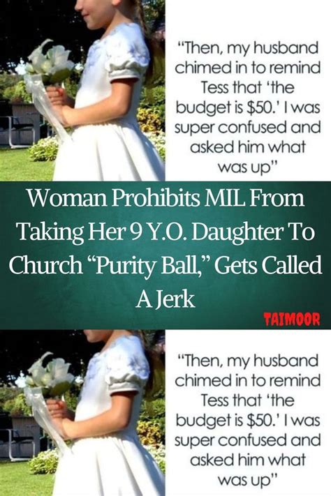 Woman Prohibits Mil From Taking Her 9 Yo Daughter To Church “purity