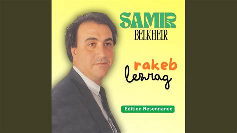 Samir Staifi Rakeb Lzrag Youtube