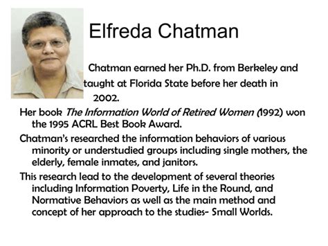 Elfreda Chatmans Information Theories Small Worlds And Poverty
