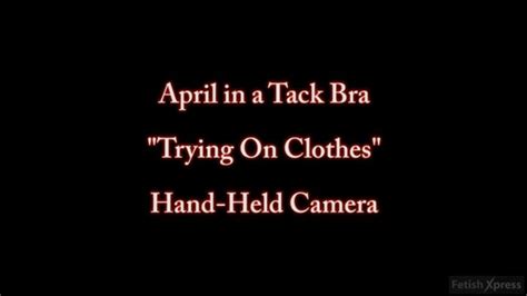 April Clothing Try On In Tack Bra Hand Held Camera 540p