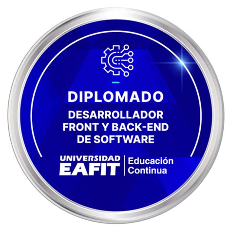 Diplomado Desarrollador Front Y Back End De Software Credly