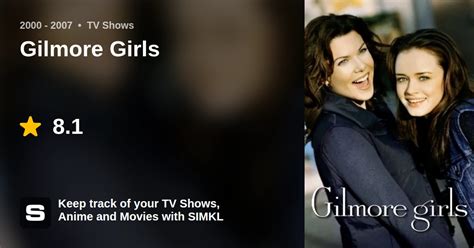Gilmore Girls Tv Series 2000 2007