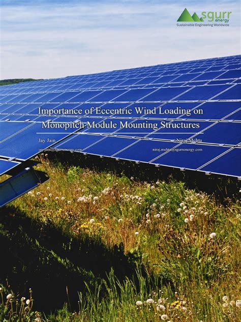 Importance Of Eccentric Wind Loading On Monopitch Module Mounting Structures Pdf