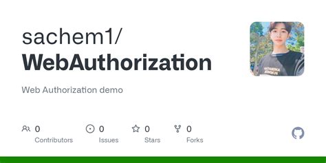 Github Sachem1webauthorization Web Authorization Demo