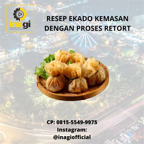 Resep Ekado Kemasan Dengan Proses Retort Inagi