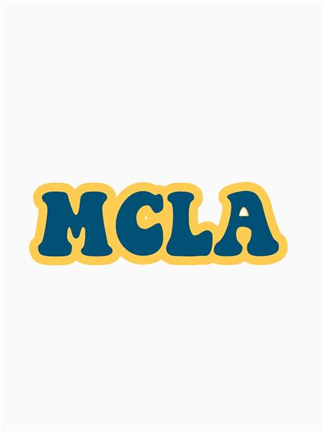 Mcla T Shirt For Sale By Emilysstickerss Redbubble Mcla T Shirts
