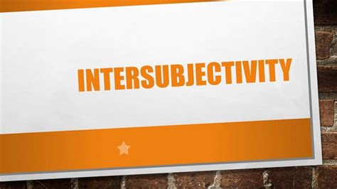 Intersubjectivitypptx