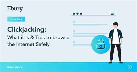 Clickjacking What It Is And Tips To Browse The Internet Safely Ebury Uk
