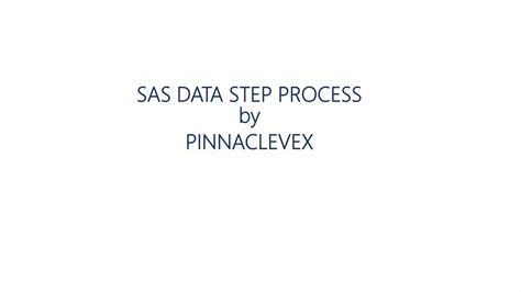 Sas Data Step Process Pptx