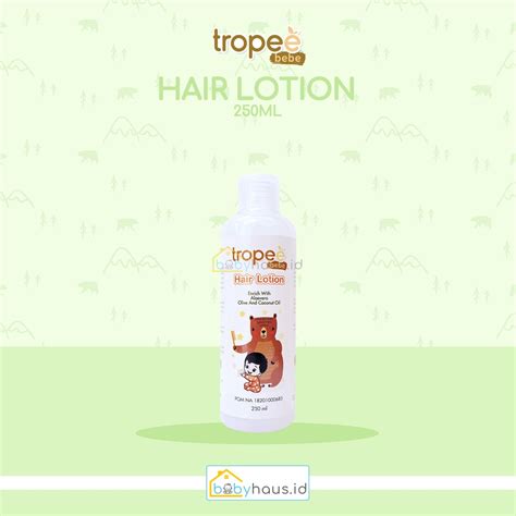 Jual Tropee Bebe Hair Lotion Refill 250ml Shopee Indonesia