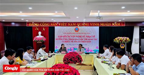 Gặp Gỡ Văn Nghệ Sỹ Nhạc Sỹ Hưởng ứng Tham Gia Cuộc Thi Sáng Tác Ca