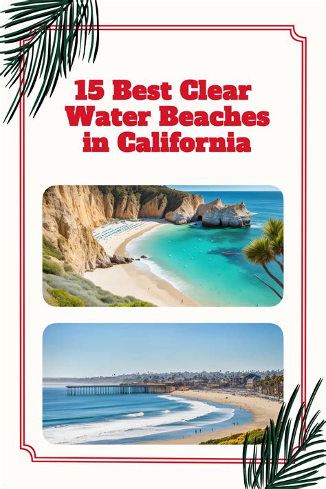 Best 13 15 Best Clear Water Beaches In California Artofit