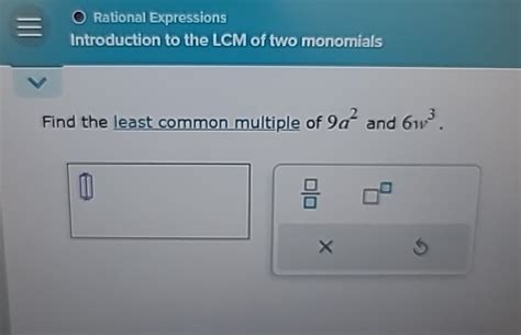 Solved Rational Expressionsintroduction To The Lcm Of Two