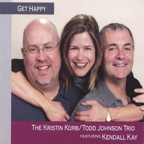 Get Happy The Kristin Korb Todd Johnson Trio Digital Music