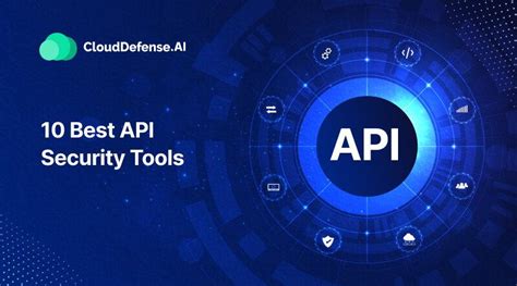 Top 10 Api Security Tools In 2024 Clouddefense Ai Posted On The Topic