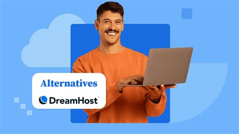 Best Dreamhost Alternatives For 2025 Compare Top Hosting Providers