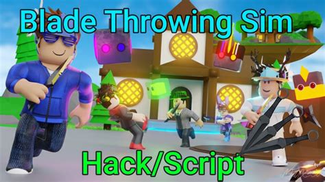 Blade Throwing Simulator Hack Script Best Gui Autoupdates Youtube