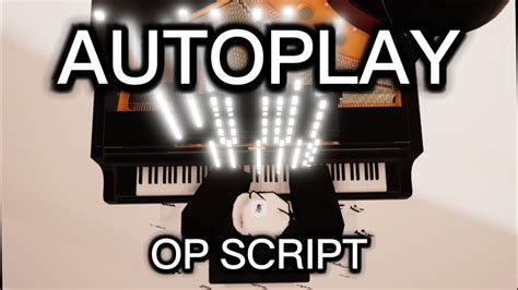 Universal Autoplay Piano Script Talentless Gui Youtube