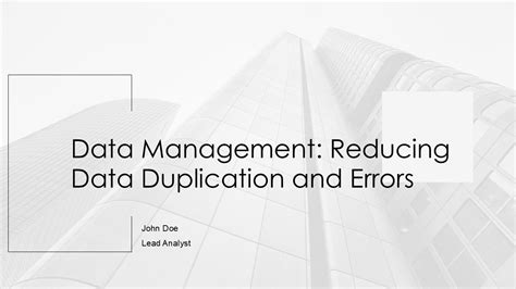 Data Management Reducing Data Duplication And Errors Ppt Structure At